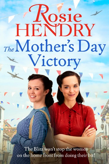 The Mother’s Day Victory by Rosie Hendry | Book Review